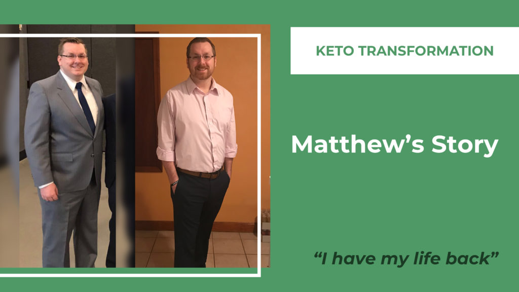 “I Have My Life Back” - Perfect Keto